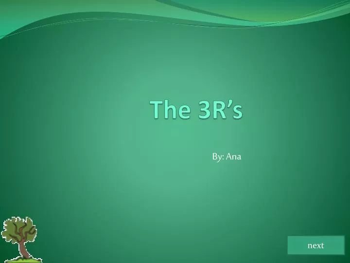 PPT - The 3R’s PowerPoint Presentation, free download - ID:6200924