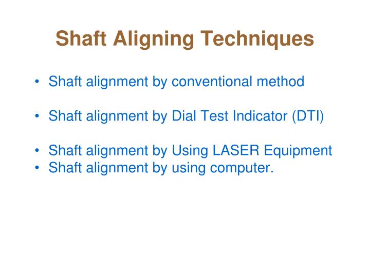 PPT - Shaft Alignment PowerPoint Presentation - ID:6202283