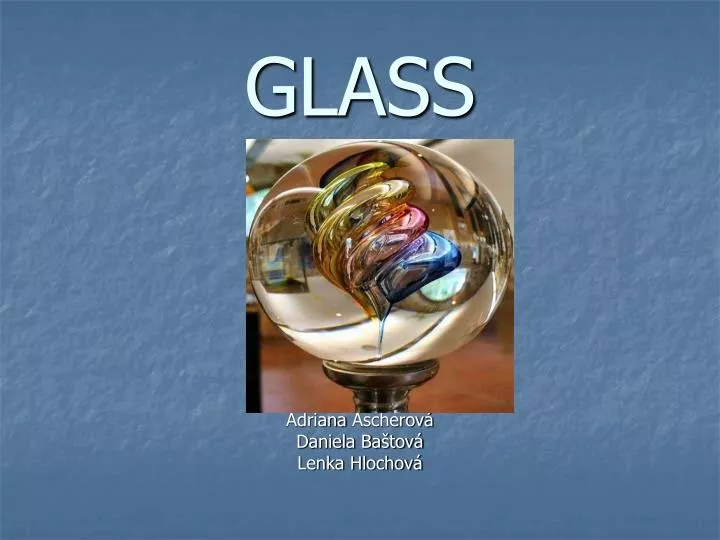 Ppt Glass Powerpoint Presentation Free Download Id6202383