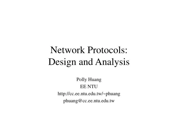 PPT - Network Protocols: Design and Analysis PowerPoint Presentation ...