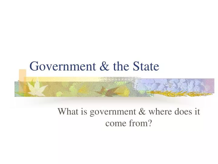 PPT - Government & the State PowerPoint Presentation, free download ...