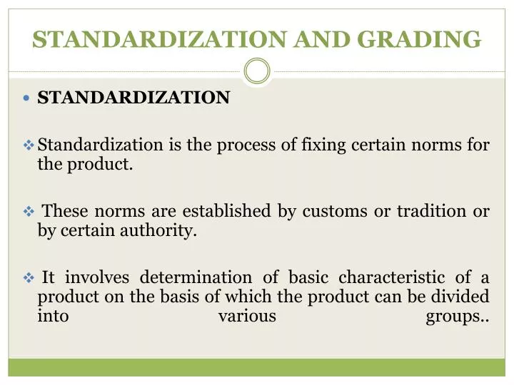 PPT - STANDARDIZATION AND GRADING PowerPoint Presentation, free ...