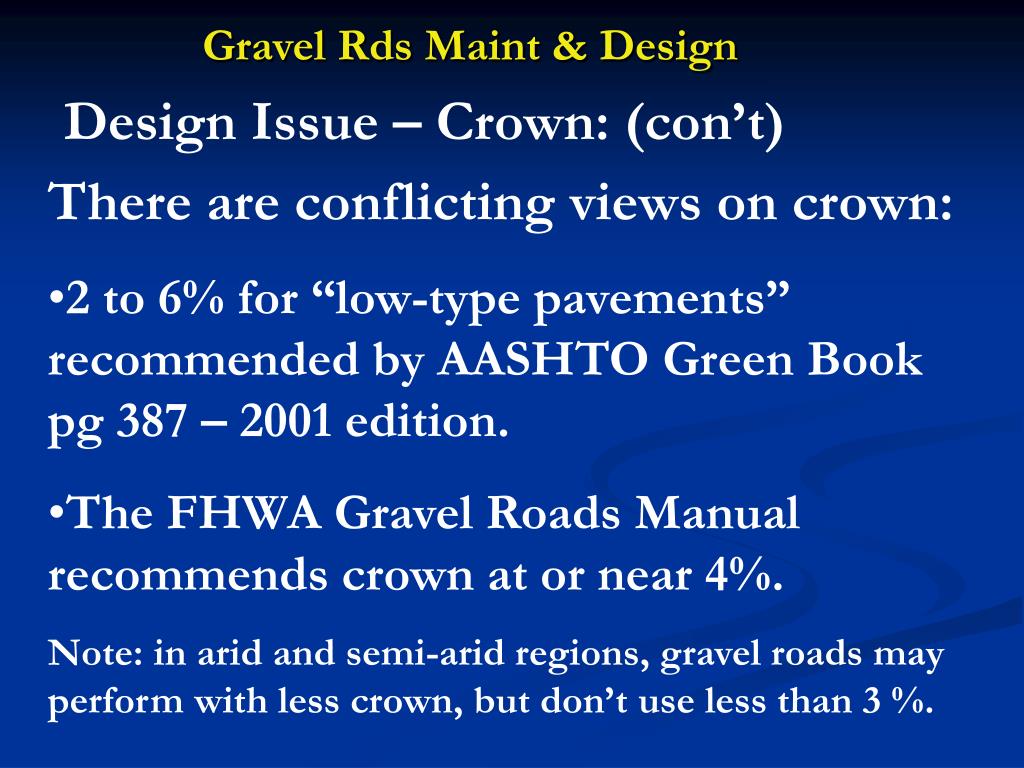 PPT - Gravel Roads - Design and Maintenance Original Presentation for ...