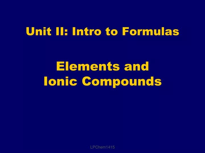 PPT - Elements and Ionic Compounds PowerPoint Presentation, free ...