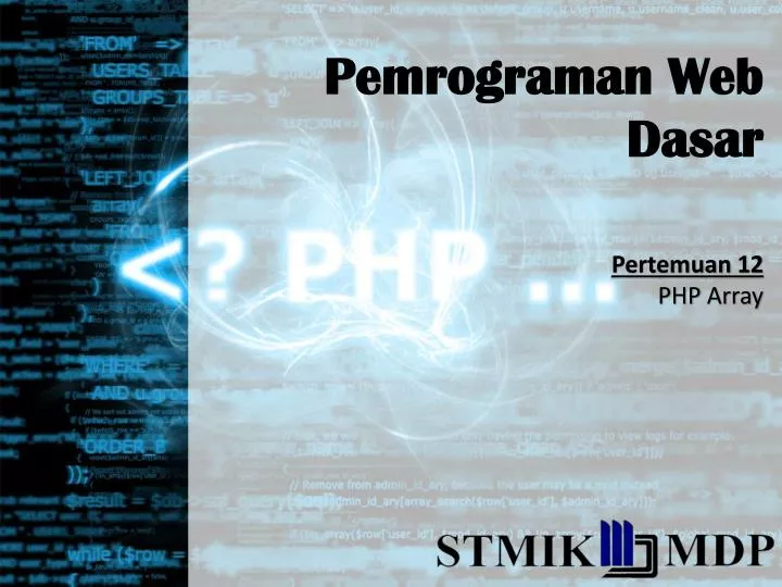 PPT - Pemrograman Web Dasar PowerPoint Presentation, free download - ID:6211202