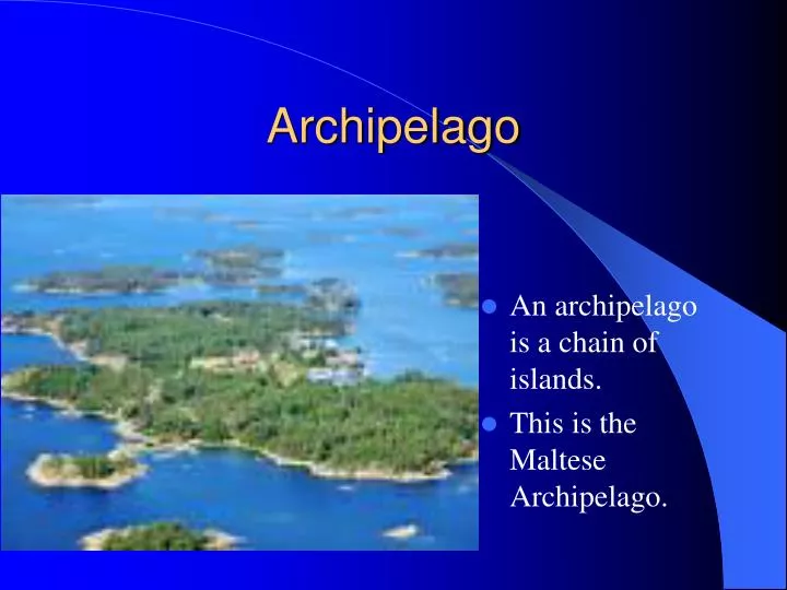 PPT - Archipelago PowerPoint Presentation, free download - ID:6211820
