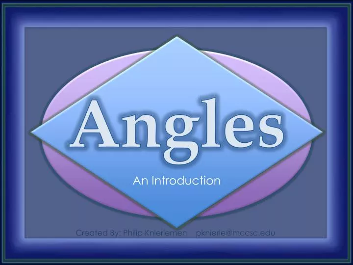 PPT - Angles PowerPoint Presentation, free download - ID:6212965