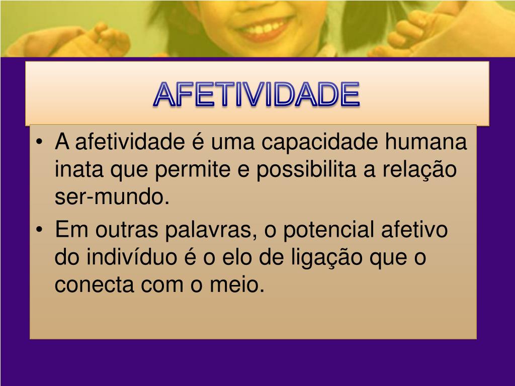 PPT - AFETIVIDADE L inguagem de A mor que faz diferença na Família ...
