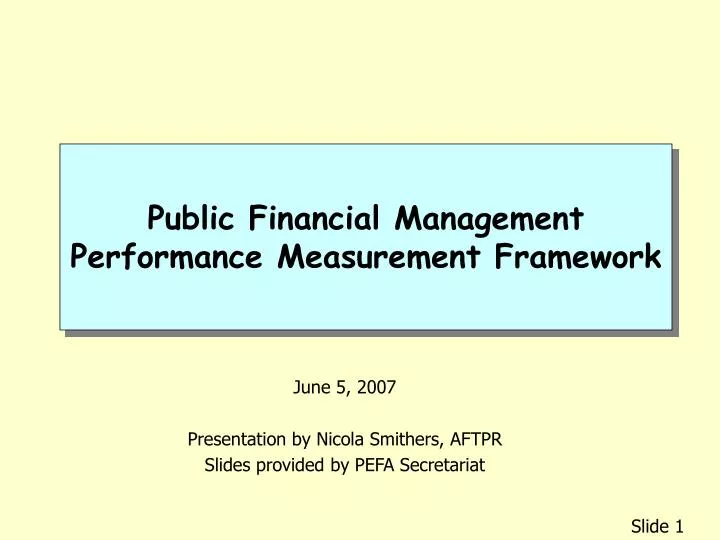 PPT - Public Financial Management Performance Measurement Framework ...