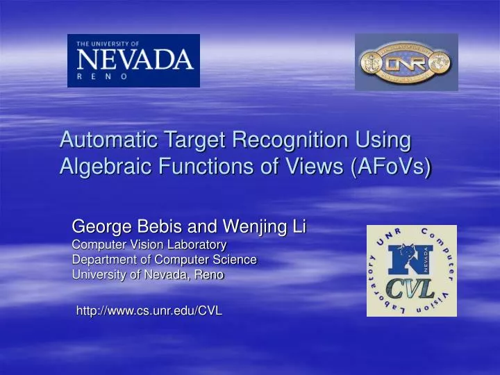 PPT - Automatic Target Recognition Using Algebraic Functions of Views (AFoVs) PowerPoint ...