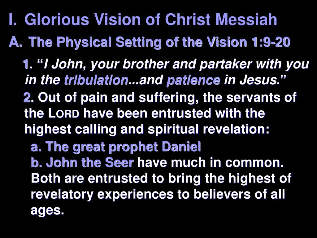 PPT - Welcome to the Revelation Study The Glorious Vision, Chapter one ...