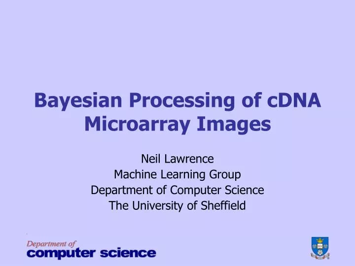 PPT - Bayesian Processing of cDNA Microarray Images PowerPoint Presentation - ID:6217604