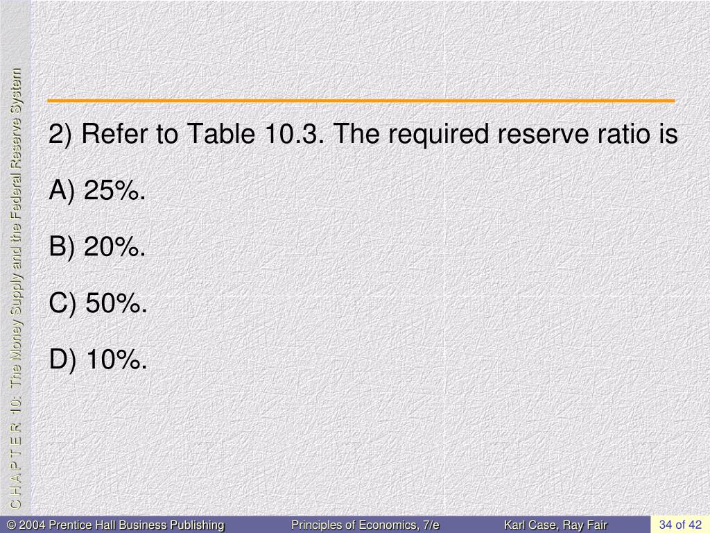 PPT - 1) The required reserve ratio is 5%. The money multiplier is A) 0 ...