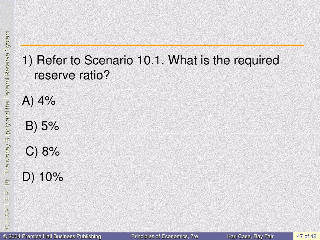 PPT - 1) The required reserve ratio is 5%. The money multiplier is A) 0 ...