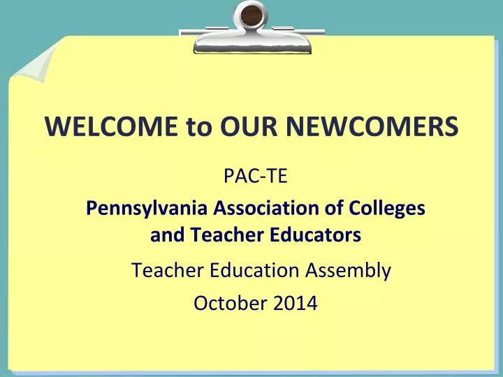 PPT - WELCOME to OUR NEWCOMERS PowerPoint Presentation, free download ...