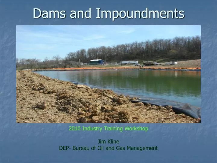 PPT - Dams and Impoundments PowerPoint Presentation, free download - ID ...