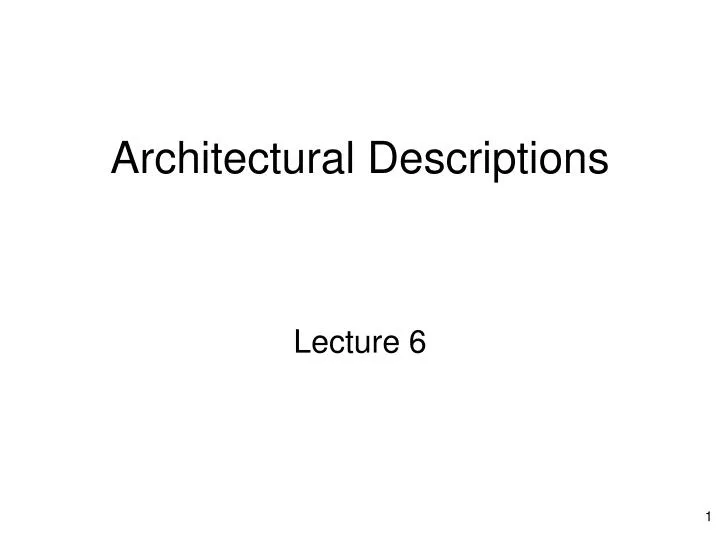 PPT - Architectural Descriptions PowerPoint Presentation, free download ...