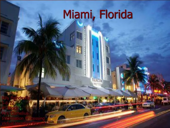 PPT - Miami, Florida PowerPoint Presentation, free download - ID:6221012