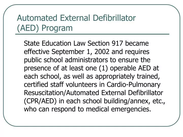 PPT - Automated External Defibrillator (AED) Program PowerPoint Presentation - ID:6221956