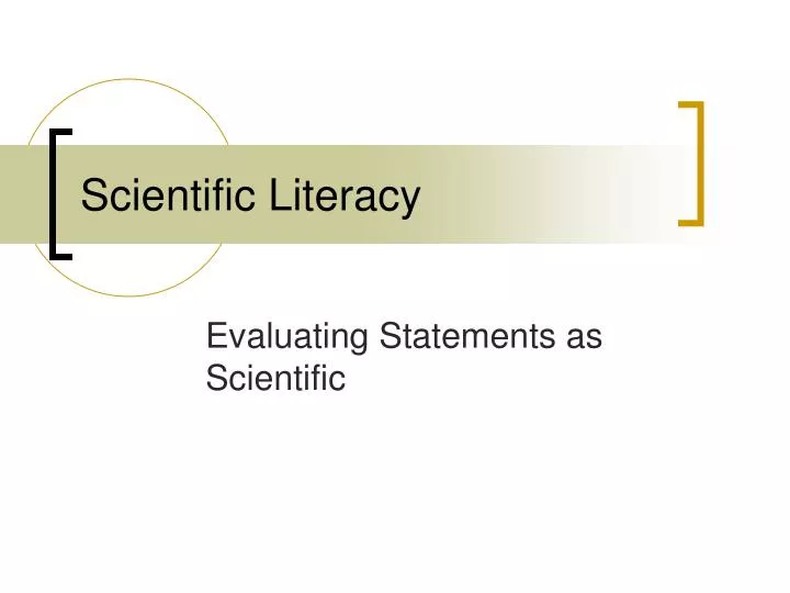 PPT - Scientific Literacy PowerPoint Presentation, free download - ID ...