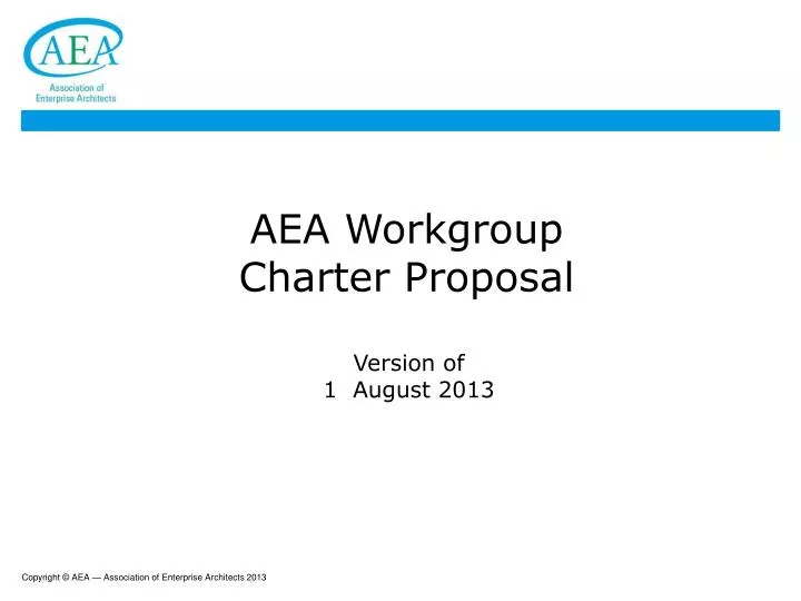 PPT - AEA Workgroup Charter Proposal PowerPoint Presentation, free ...