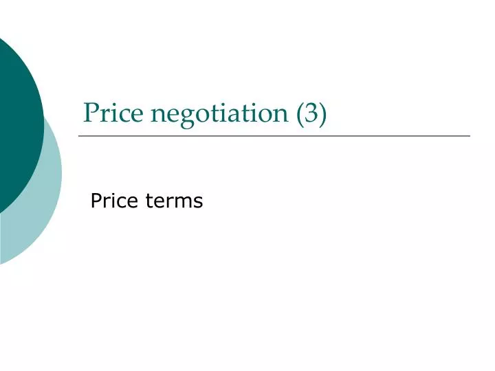 PPT - Price negotiation (3) PowerPoint Presentation, free download - ID ...