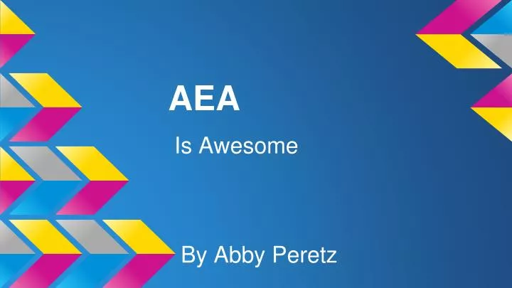 PPT - AEA PowerPoint Presentation, free download - ID:6222894