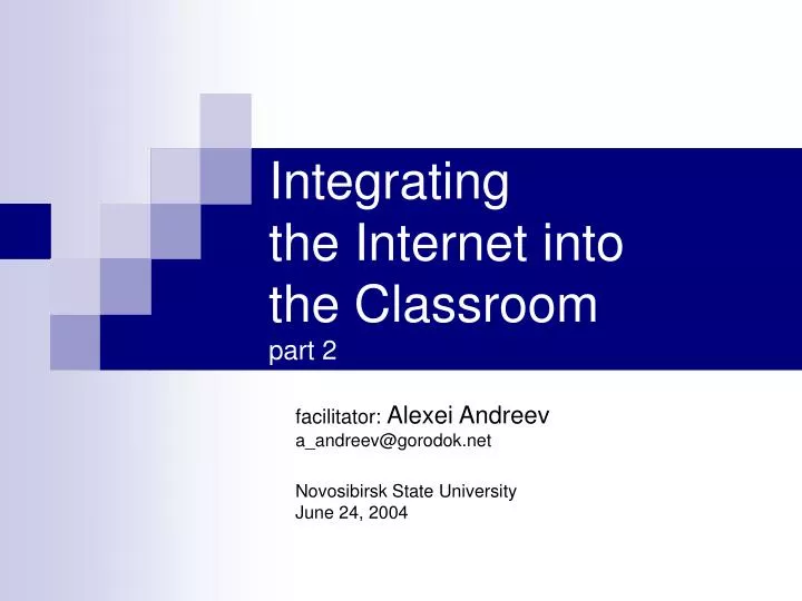 PPT - Integrating the Internet into the Classroom part 2 PowerPoint ...