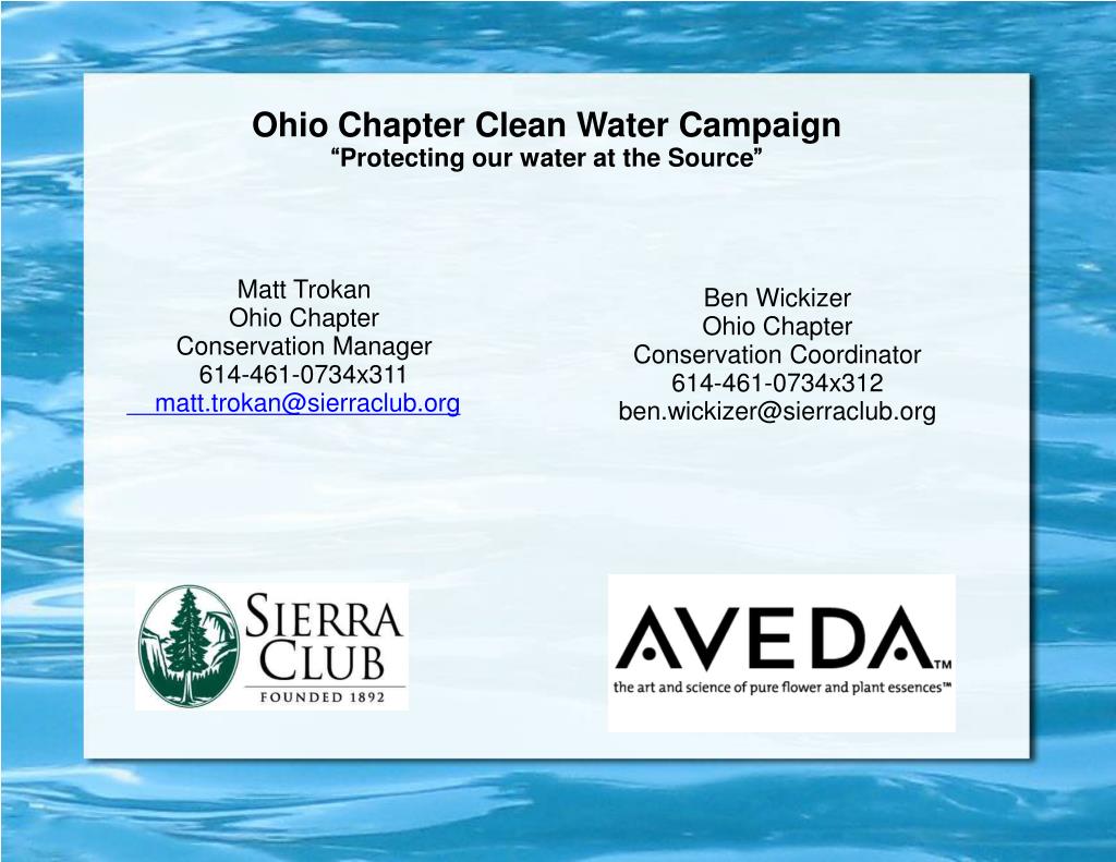 PPT - Ohio Chapter Clean Water Campaign “ Protecting our water at the ...