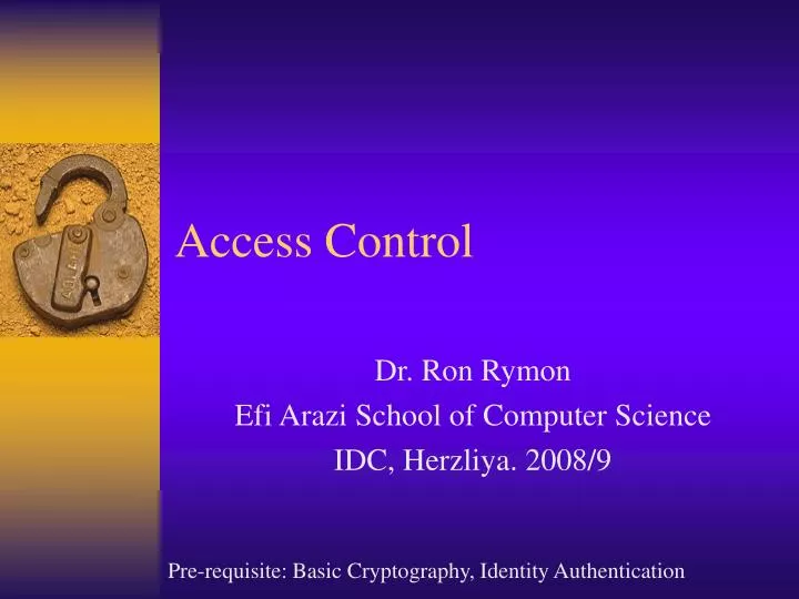 PPT - Access Control PowerPoint Presentation, free download - ID:6226081