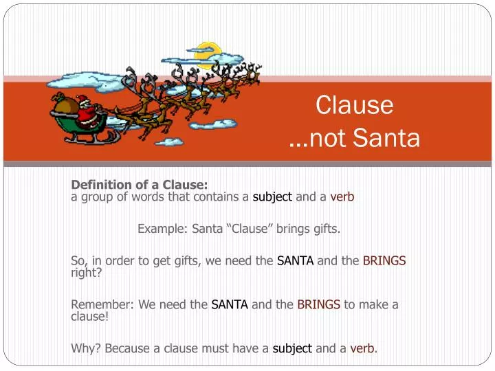 PPT - Clause …not Santa PowerPoint Presentation, free download - ID:6227838