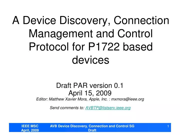 PPT - A Device Discovery, Connection Management and Control Protocol ...