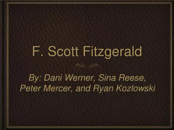 PPT - F. Scott Fitzgerald PowerPoint Presentation, free download - ID ...