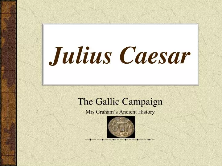 PPT - Julius Caesar PowerPoint Presentation, free download - ID:6231200