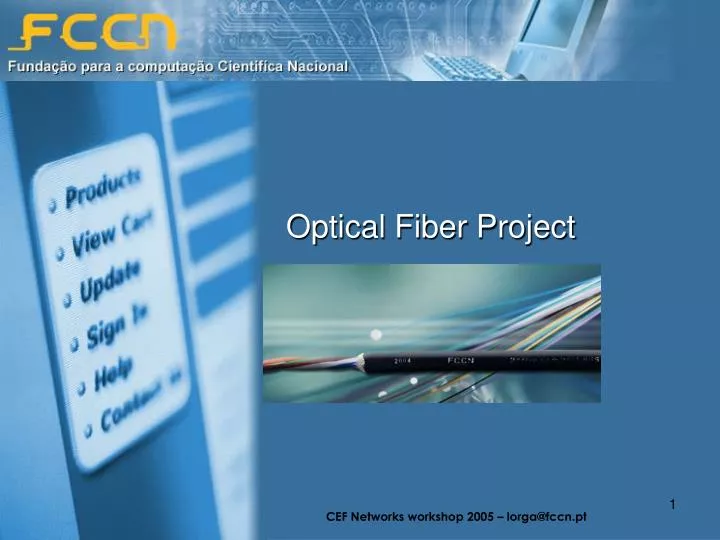 PPT - Optical Fiber Project PowerPoint Presentation, free download - ID ...