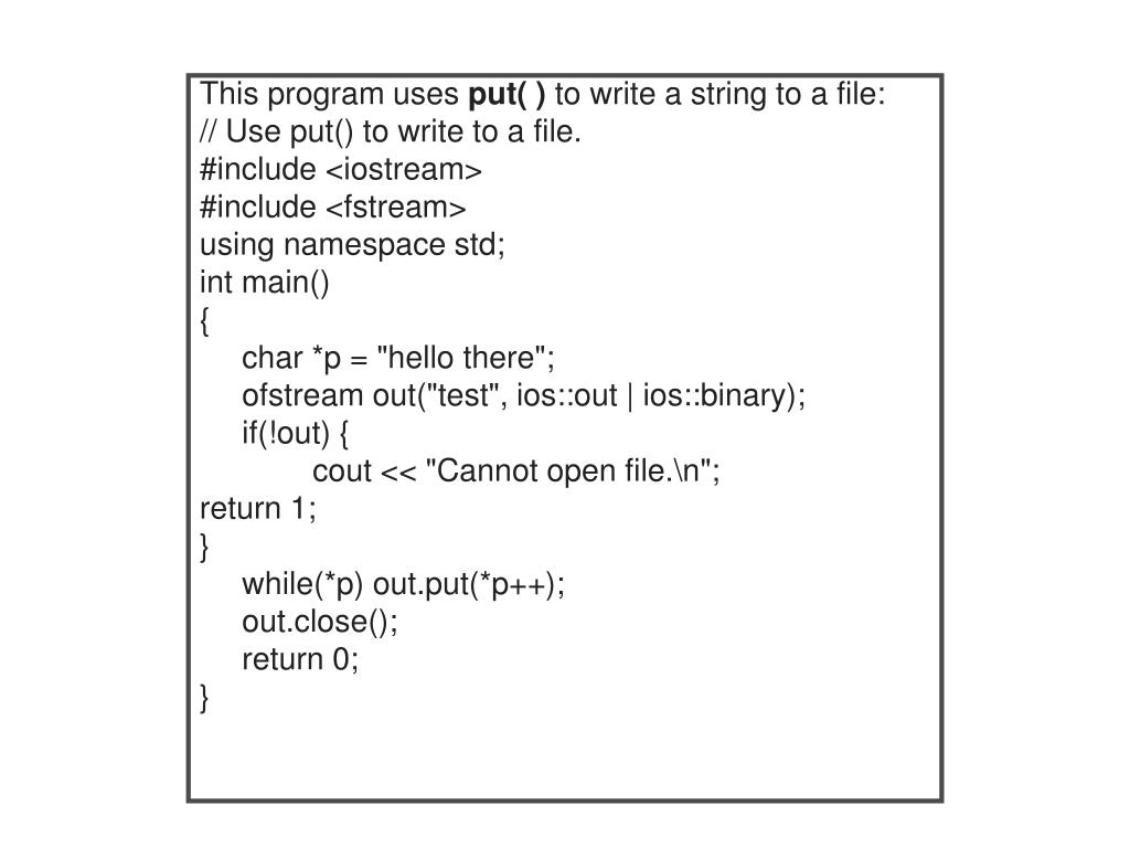 Ppt Io File Streams And Data Files Opening And Closing Files Writing To Files Parsing File