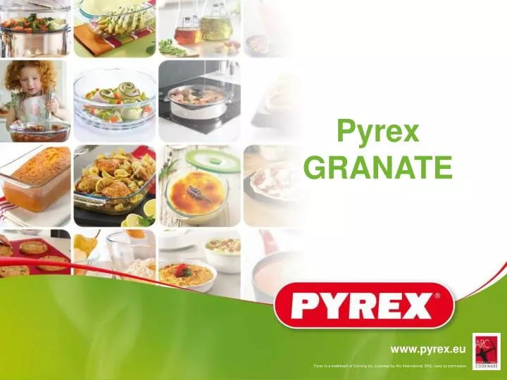 PPT - Pyrex GRANATE PowerPoint Presentation, free download - ID:6231537