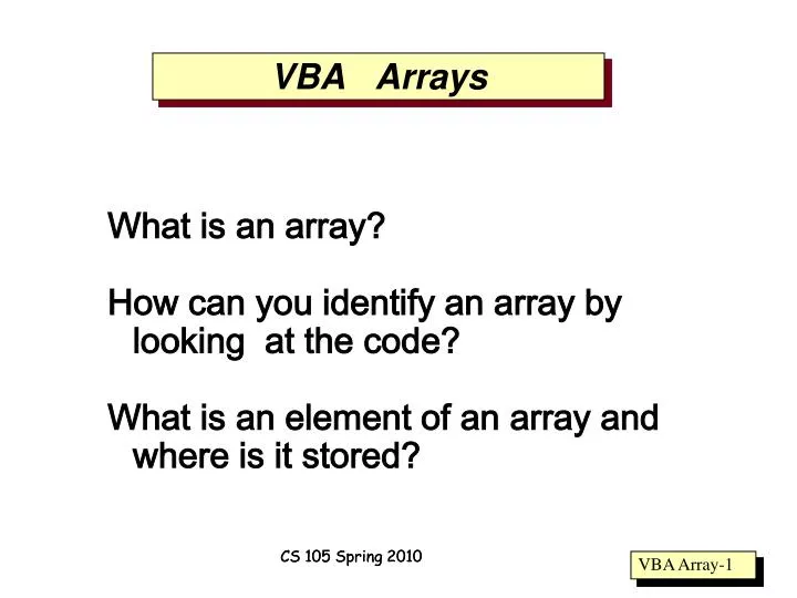 PPT - VBA Arrays PowerPoint Presentation, free download - ID:6231538