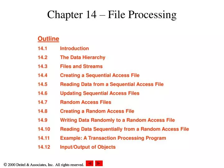 PPT - Chapter 14 – File Processing PowerPoint Presentation, free ...