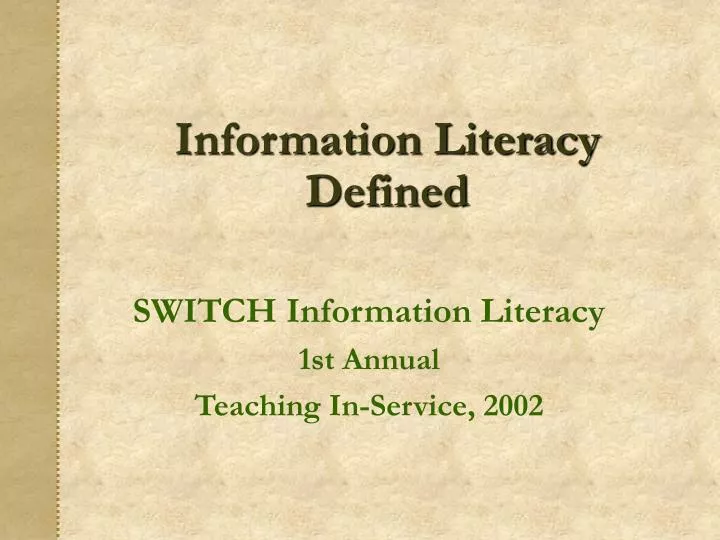 PPT - Information Literacy Defined PowerPoint Presentation, free ...