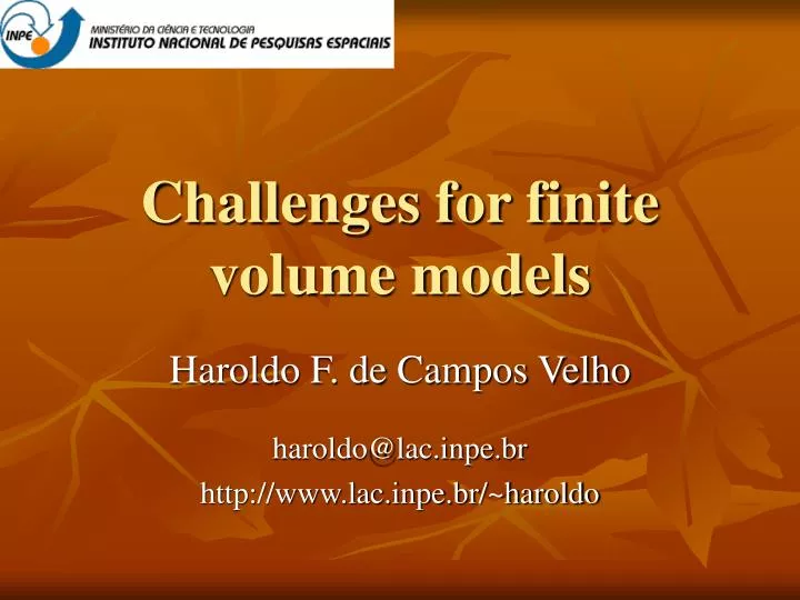 PPT - Challenges for finite volume models PowerPoint Presentation, free ...