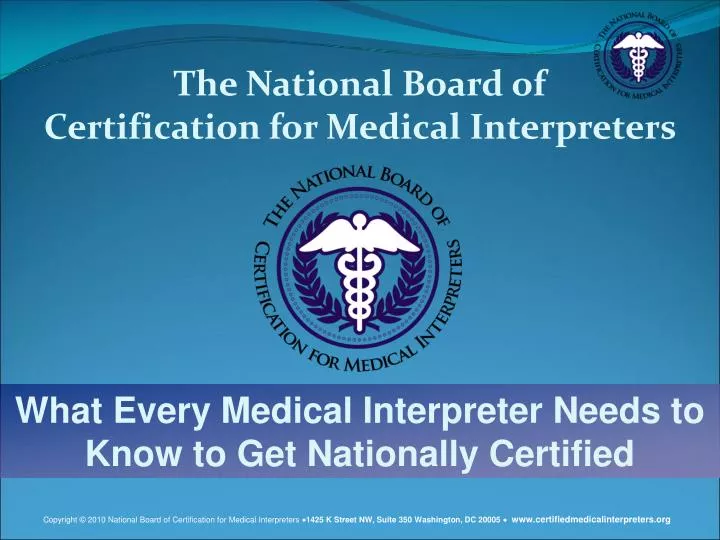PPT - The National Board of Certification for Medical Interpreters ...