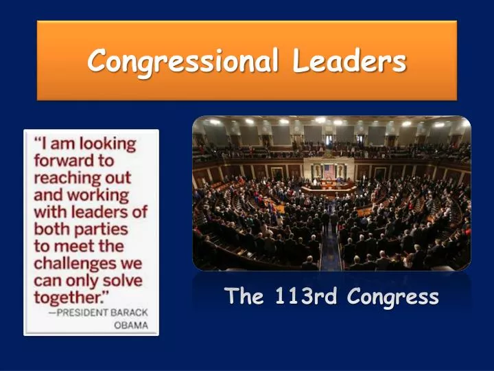 PPT - Congressional Leaders PowerPoint Presentation, free download - ID ...