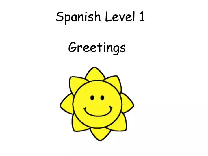 PPT - Spanish Level 1 PowerPoint Presentation, free download - ID:6233394