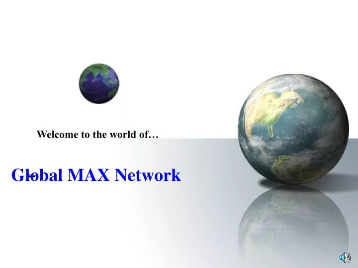 PPT - Global MAX Network PowerPoint Presentation, free download - ID ...