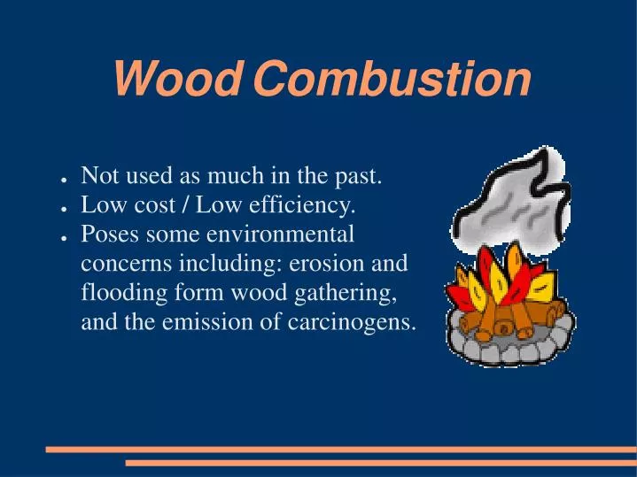 PPT - Wood Combustion PowerPoint Presentation, free download - ID:6235611