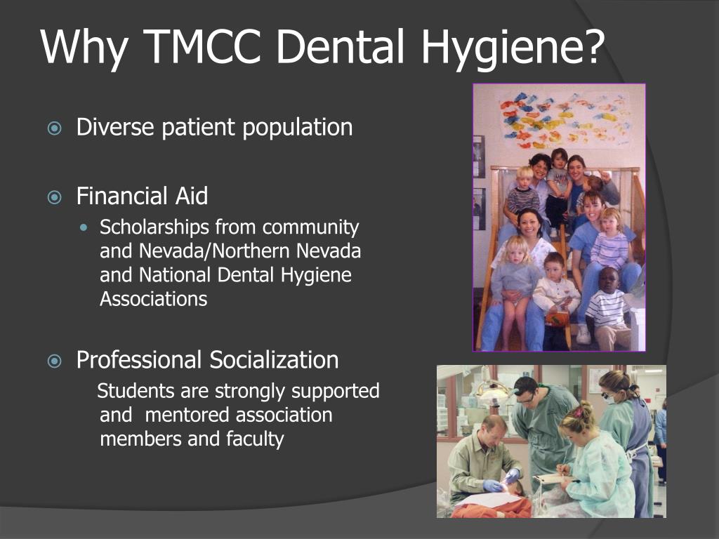 PPT - TRUCKEE MEADOWS COMMUNITY COLLEGE DENTAL HYGIENE PROGRAM ...