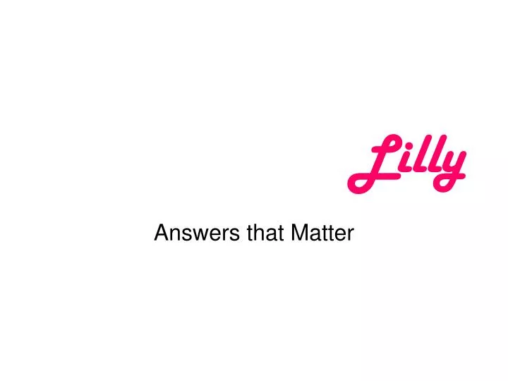 PPT - Lilly PowerPoint Presentation, free download - ID:6236134