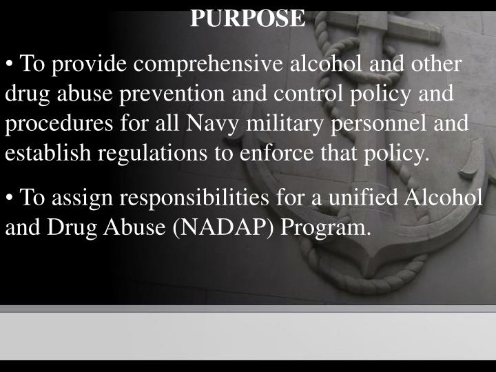 PPT - NAVY DRUG AND ALCOHOL ABUSE PREVENTION AND CONTROL OPNAVINST 5350 ...