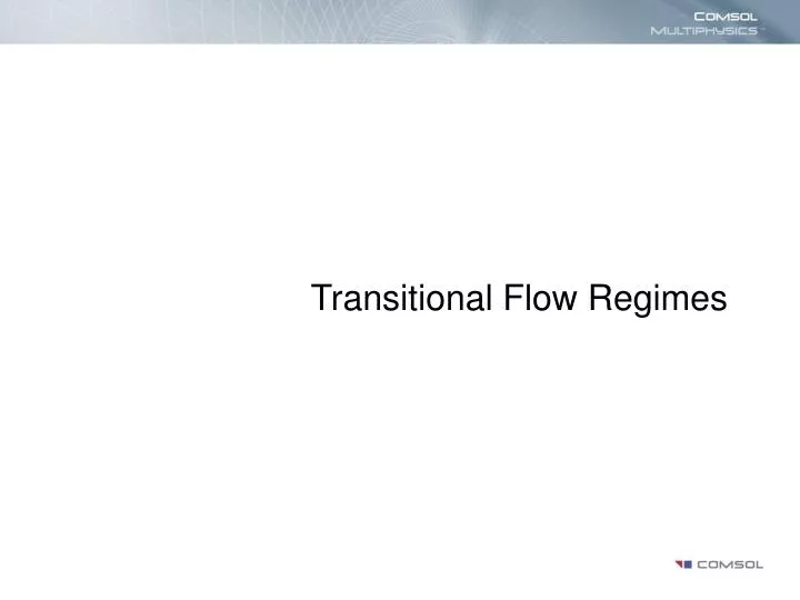 PPT - Transitional Flow Regimes PowerPoint Presentation, free download ...